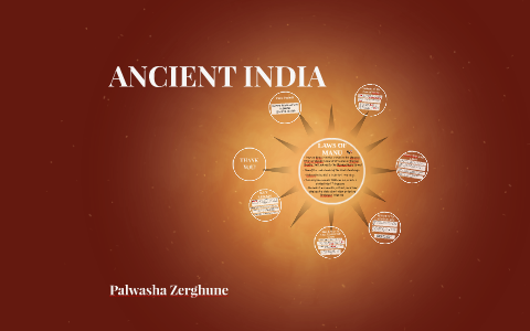 ANCIENT INDIA - LAWS OF MANU by Palwasha Z on Prezi