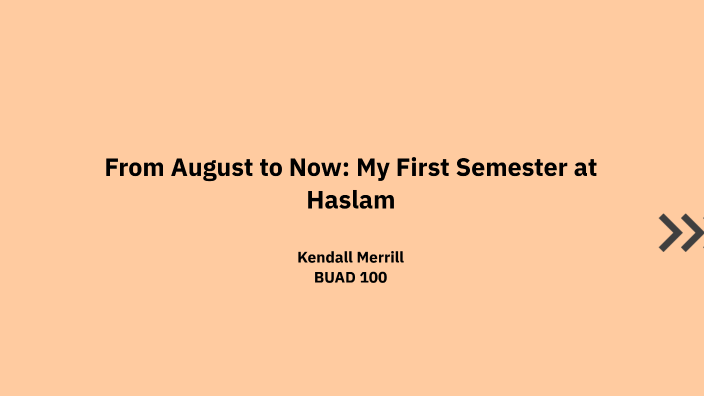BUAD 100 Final Project by Kendall Merrill on Prezi