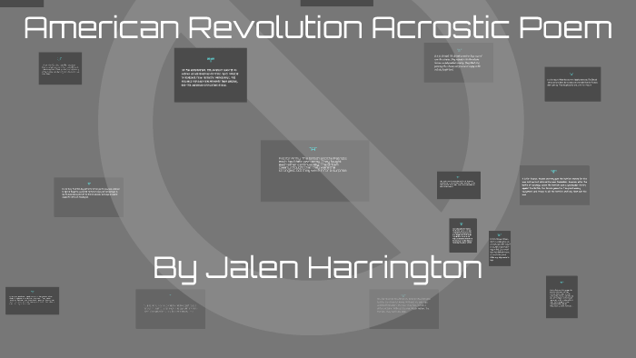 American Revolution Acrostic Poem by Jalen Harrington on Prezi