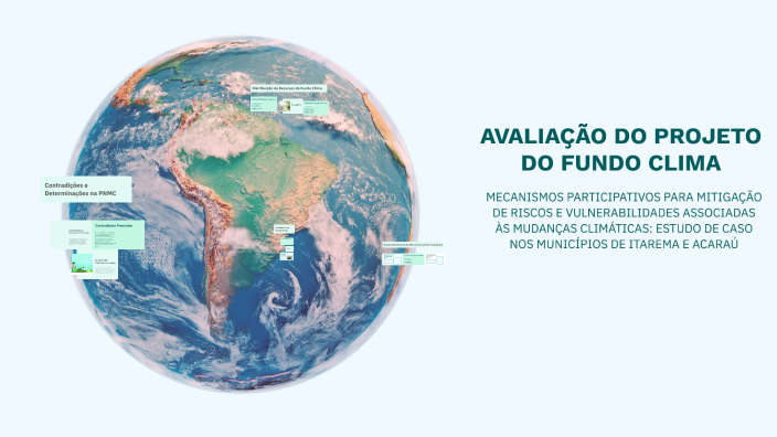 AVALIAÇÃO DO PROJETO DO FUNDO CLIMA by Vinicius Cardoso on Prezi