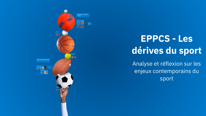 EPPCS - Les dérives du sport by Charlene Leroyer on Prezi