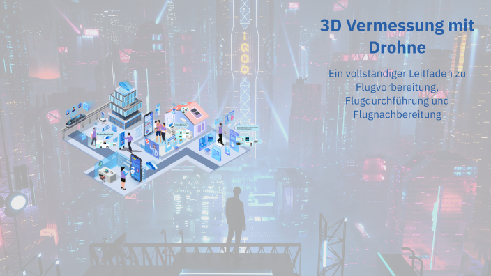 3D Vermessung mit Drohne by Matthias Butz on Prezi