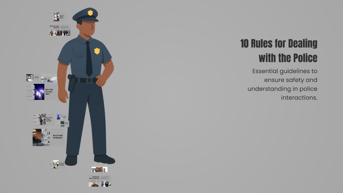 10 Rules for Dealing with the Police by Ojonache Audu on Prezi