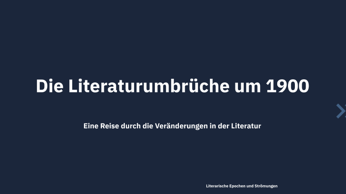 Umbrüche in der Literatur um das Jahr 1900 by Moritz HGL on Prezi