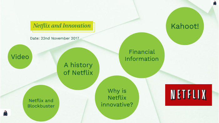 Netflix and Innovation by James Deakin on Prezi