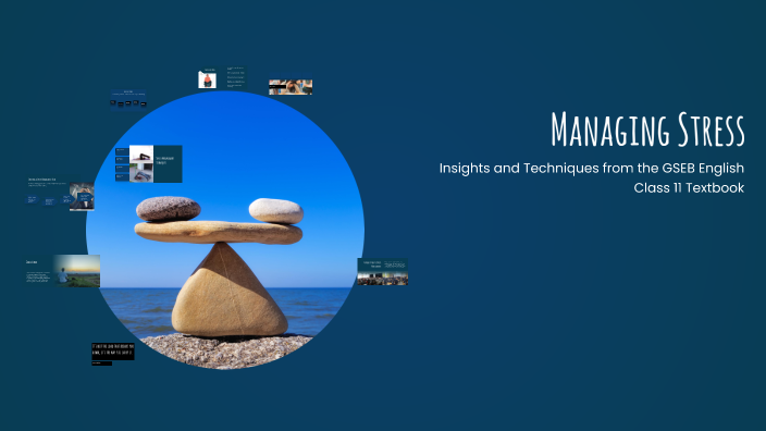 Managing Stress by anjali doshi on Prezi