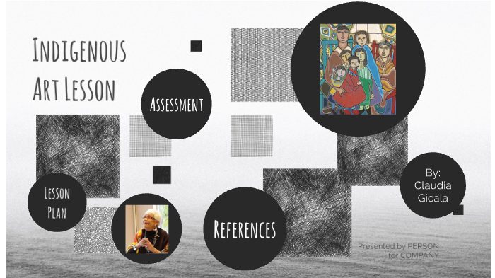 Lesson Plan : Indigenous Art by Claudia Gicala on Prezi