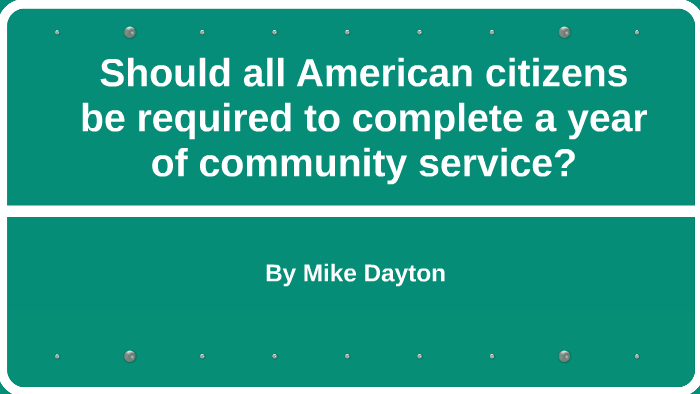 Should all American citizens be required to complete a year of ...