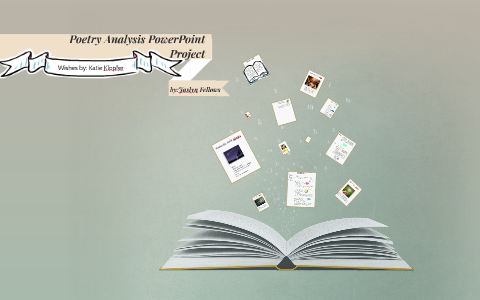 Poetry Analysis PowerPoint Project by Jaslyn Fellows on Prezi