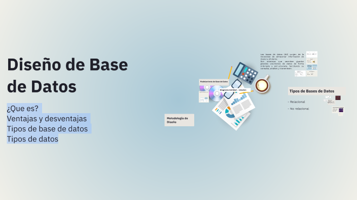 Diseño de Base de Datos by Sofia Agudelo Restrepo on Prezi