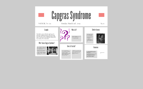 Capgras Syndrome by James Swiderski on Prezi