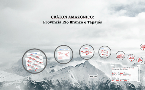CRÁTON AMAZÔNICO: by André Andrade on Prezi