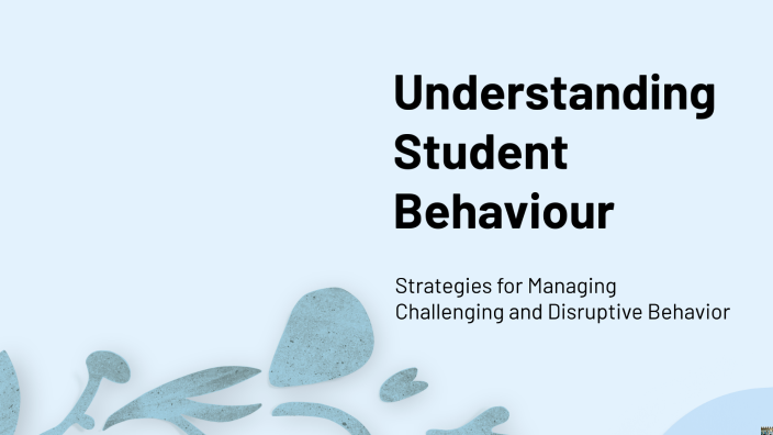 Understanding Student Behaviour by Julia Greenaway on Prezi