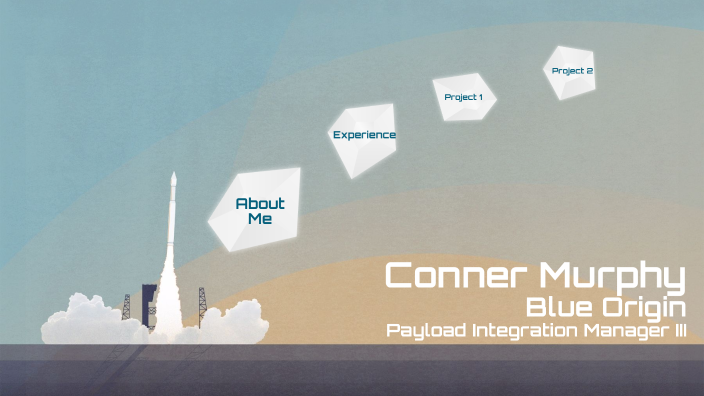 Payload Integration Manager III by Conner Murphy on Prezi