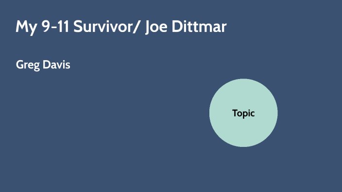 joe dittmar by gregory davis on Prezi