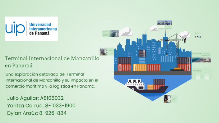 Terminal Internacional de Manzanillo en Panamá by Julio Daniel on Prezi