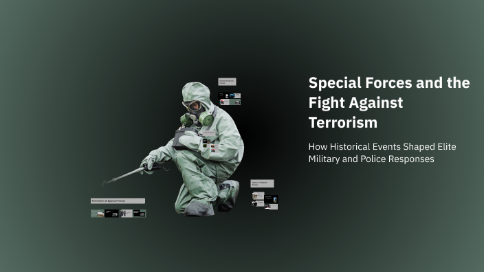 Special Forces and the Fight Against Terrorism by Dawid Klika on Prezi