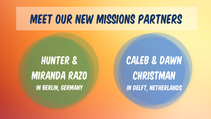 New Missions Partners by Andy Gable on Prezi