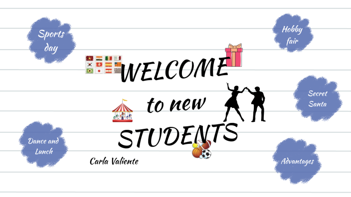 welcome to new students by Carla Valiente on Prezi