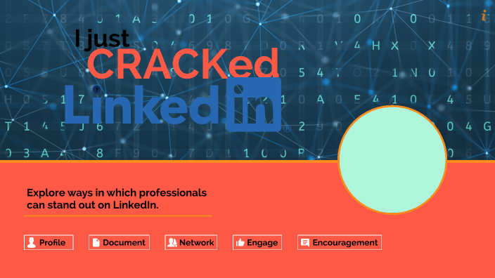 LINKEDIN:DECODED by Tania Sanyal on Prezi