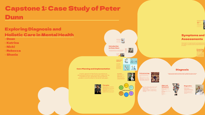 Capstone 1: Case Study of Peter Dunn by Dean Minnikin on Prezi