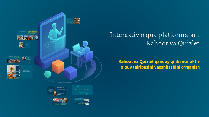 Interactive Learning Platforms: Kahoot and Quizlet by farangiz ...