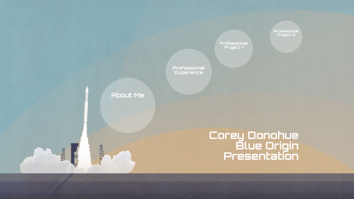 Corey Donohue Blue Origin Presentation by on Prezi