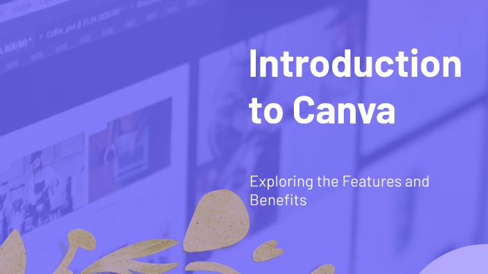 Introduction to Canva by Neeraj kumar on Prezi