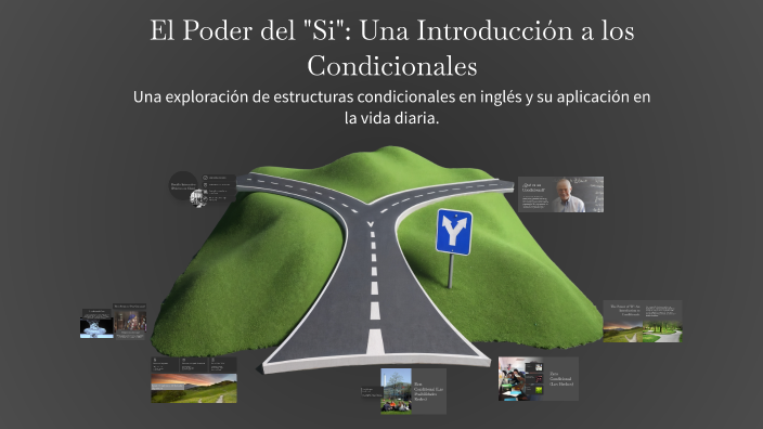 El Poder del "Si": Una Introducción a los Condicionales by Fabian ...