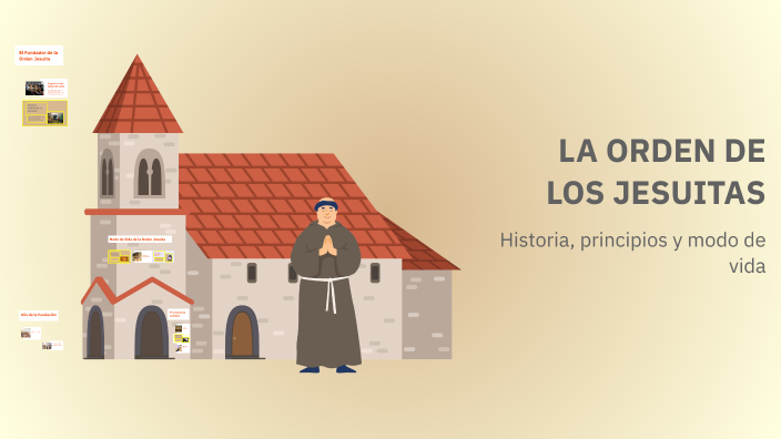 LA ORDEN DE LOS JESUITAS by Hugo on Prezi