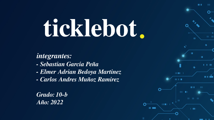ticklebot by Sebastian Garcia on Prezi