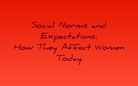 Society's Expectations and Guidelines for the Female Gender by Lauren ...