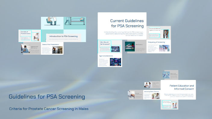 Guidelines for PSA Screening by Veneshia McKinney on Prezi