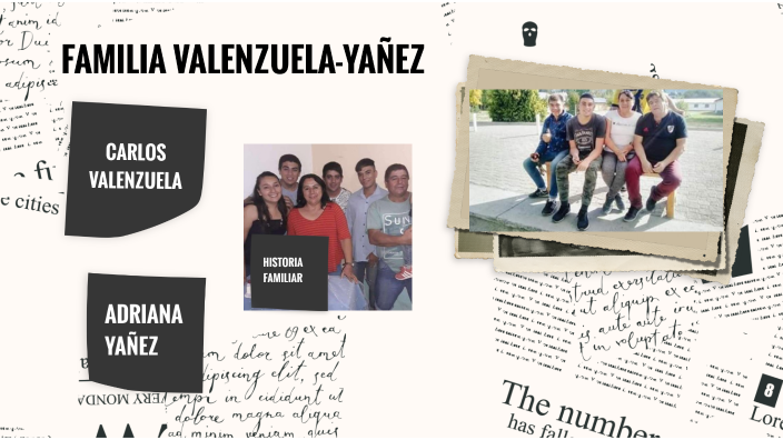 Familia Valenzuela by Gilda Martinez on Prezi