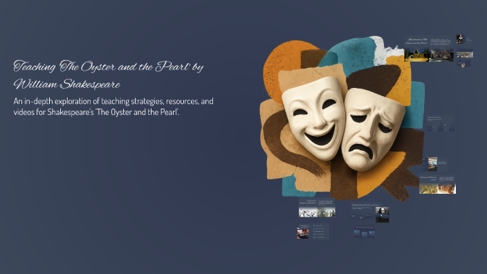 Teaching 'The Oyster and the Pearl' by William Shakespeare by Merwa ...
