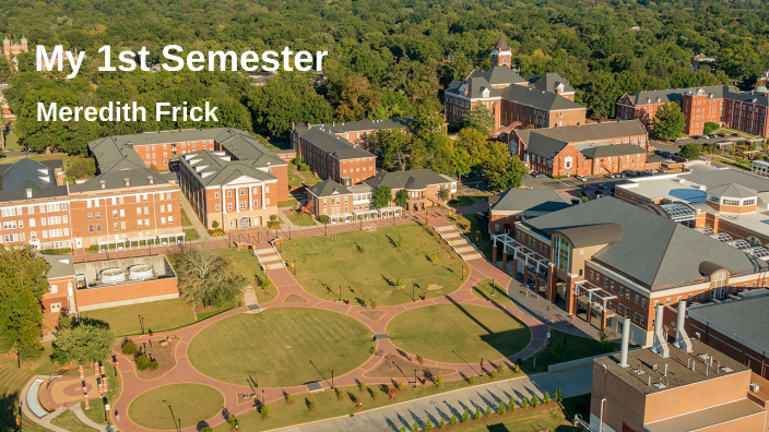 My 1st Semester Experience by Meredith Frick on Prezi