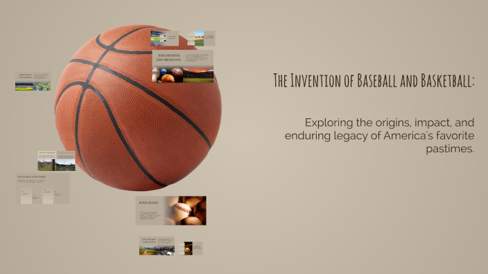 The Invention of Baseball and Basketball: A Historical Overview by ...