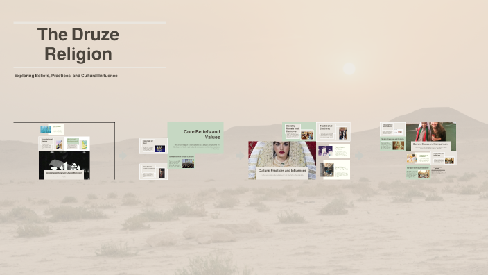 Exploring Druze Religion by EmiLee Doss on Prezi
