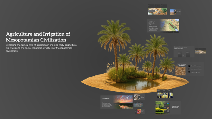Agriculture and Irrigation of Mesopotamian Civilization by Ahmed Daud ...