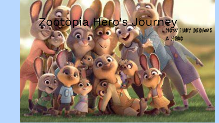 Zootopia Hero's Journey by Calliope Harris on Prezi