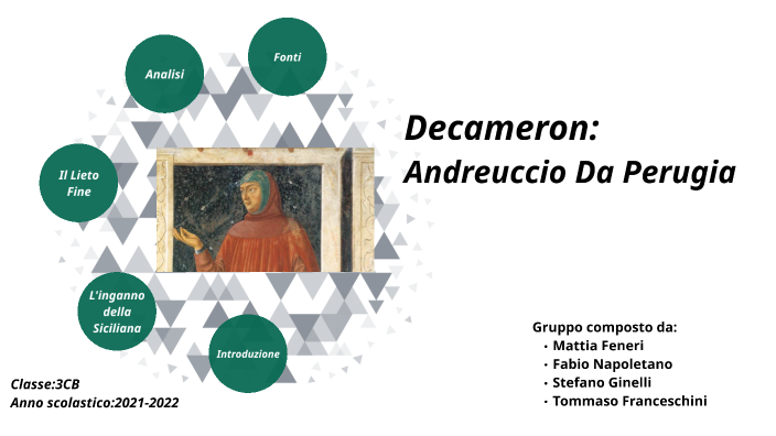 Decameron: Andreuccio da Perugia by Mattia Feneri on Prezi