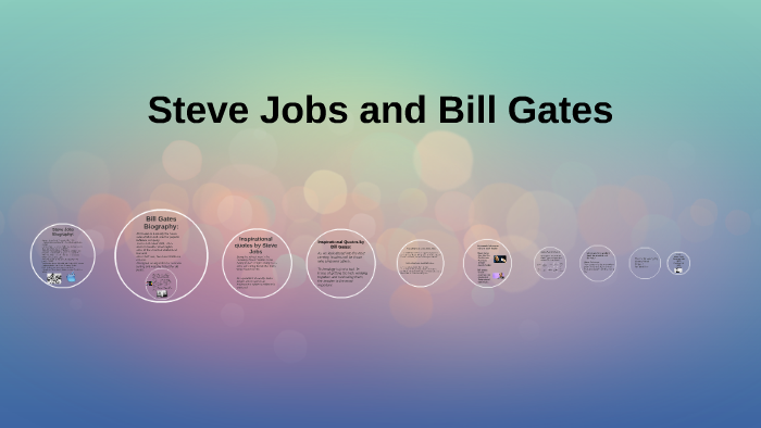 Steve Jobs and Bill Gates by on Prezi