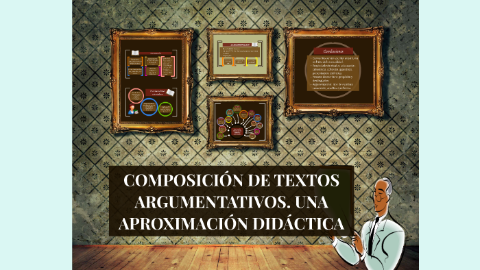 COMPOSICIÓN DE TEXTOS ARGUMENTATIVOS. UNA APROXIMACIÓN DIDÁC by Angie ...
