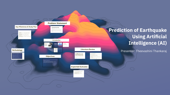 Prediction of Earthquake Using Artificial Intelligence (AI) by theeva ...