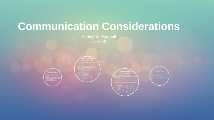 Communication Considerations by Ashley Marshall on Prezi