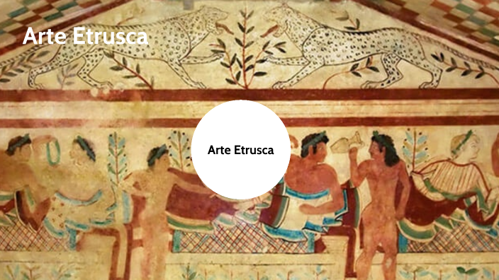 Arte Etrusca by Dodò on Prezi