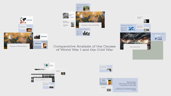 Comparative Analysis of the Causes of World War I and the Cold War by ...