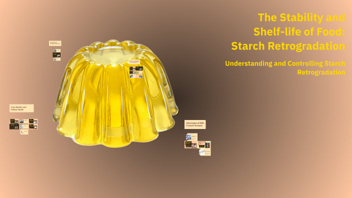 The Stability and Shelf-life of Food: Starch Retrogradation by Gaser ...