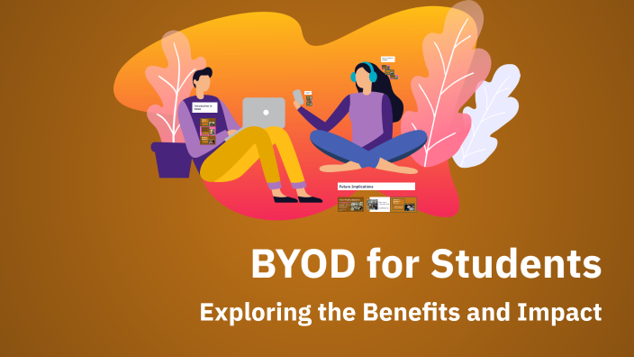 BYOD for Students by Cheeseball The great on Prezi