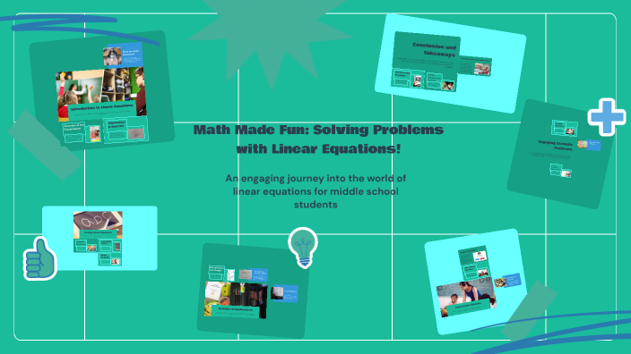 Math Made Fun: Solving Problems with Linear Equations by zara gul on Prezi